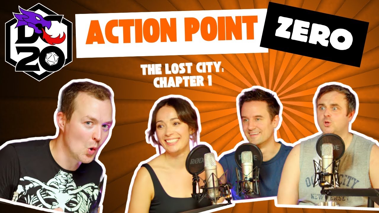 DC20 | Action Point Zero | The Lost City: Chapter 1 | A Halloween ...