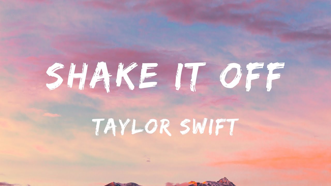 Taylor Swift - Shake It Off (Lyrics) - Fuerza Regida, Zach Bryan, Kane ...