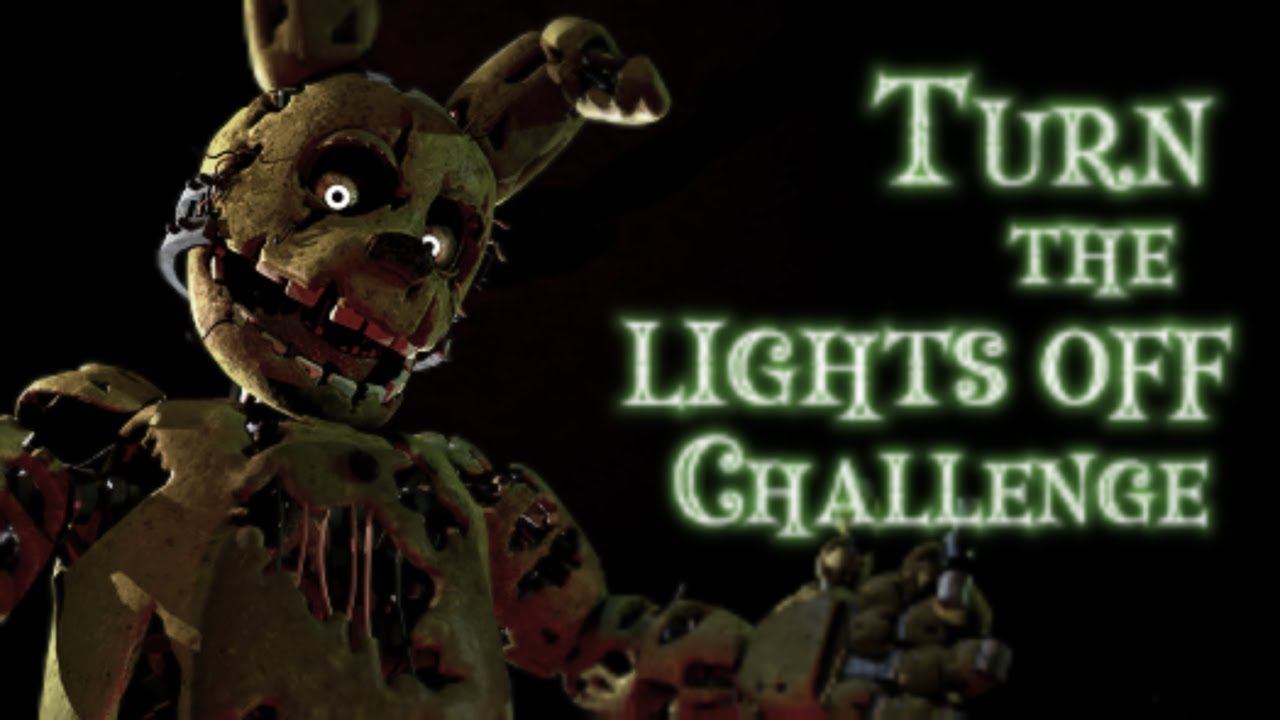 [FNAF/SFM/CHALLENGE]song "Turn the Lights Off" challenge # ...