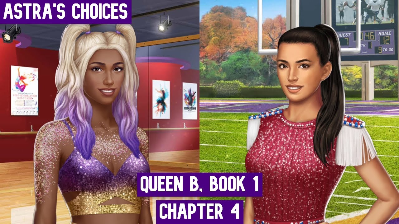 Queen B, Book 1 - Chapter 4 | Ina | 💎 Choices - YouTube