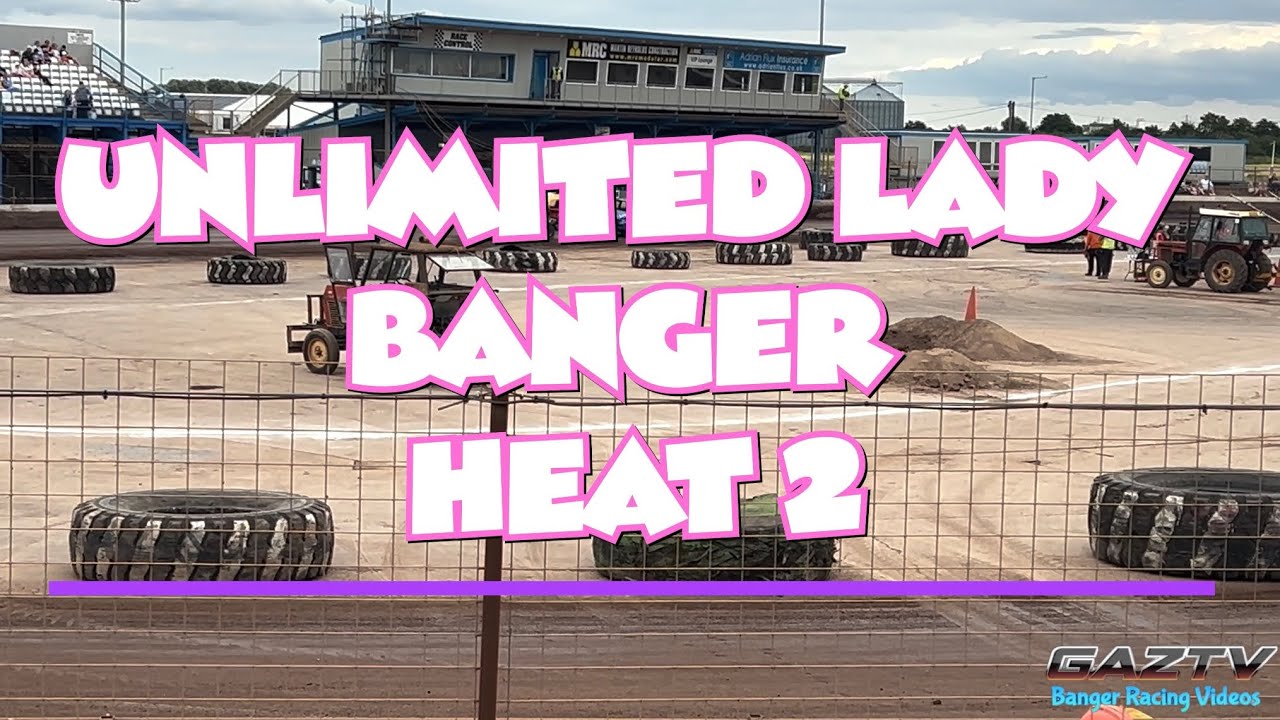 Unlimited Lady Banger Heat 2 (27.7.24 Kings Lynn) - YouTube