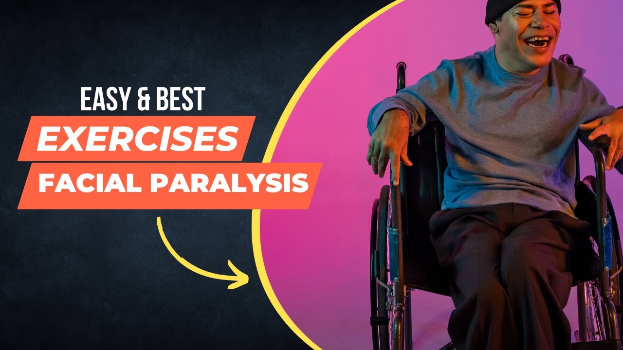 Easy & Best Exercises For Bell's Palsy [Facial Paralysis] - YouTube