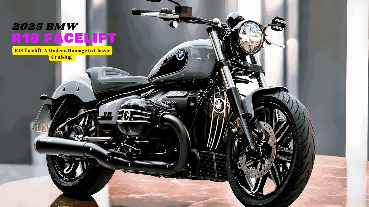 R18 Facelift, A Modern Homage to Classic Cruising | 2025 BMW R18 - YouTube