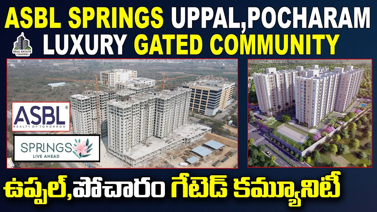 ASBL Springs Pocharam Near Uppal Gated Community | ASBL SPRINGS # ...