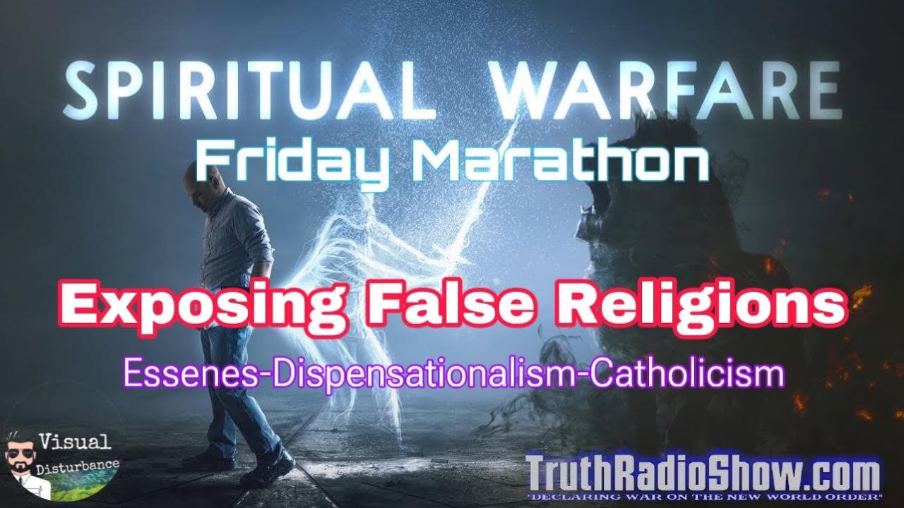 Spiritual Warfare 9-Hour Marathon - Exposing False Religions Sunday ...