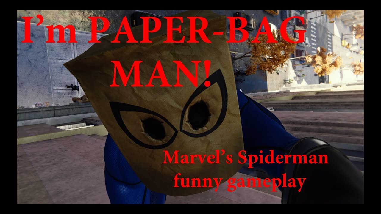 I'm PAPER-BAG-MAN! | Marvel's Spiderman playthrough - YouTube