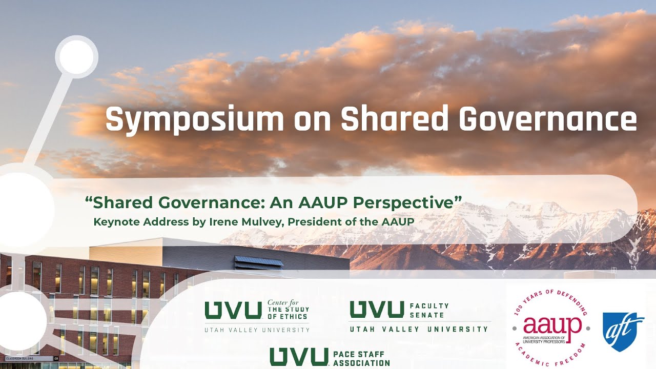 "Shared Governance: An AAUP Perspective" Keynote Address with Irene ...