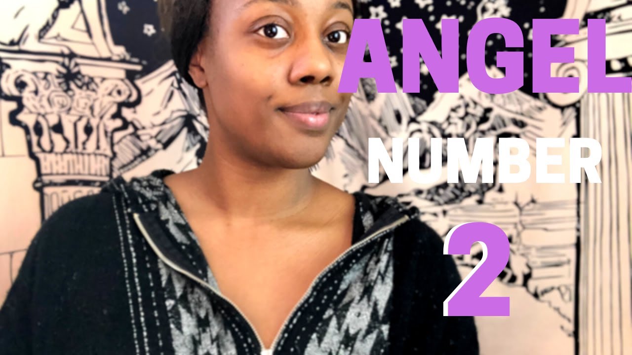 WHAT DOES 2 MEAN ANGEL NUMBER Shika Chica YouTube what-does-2-mean-angel-number-shika-chica-youtube