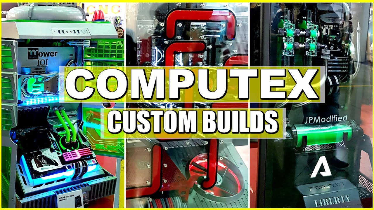 Computex 2017 Custom DIY Water Cooled Case Mods - Thermaltake - YouTube