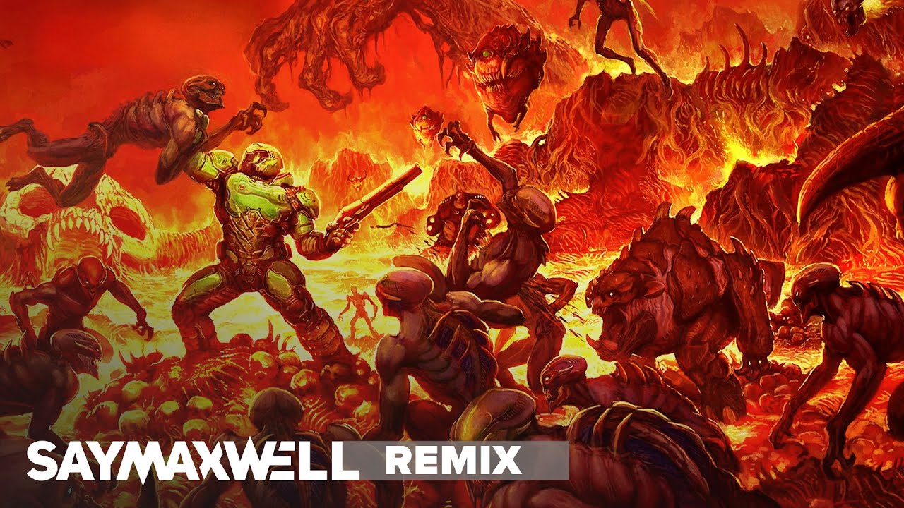 SayMaxWell - Doom - Running From Evil [Remix] - YouTube