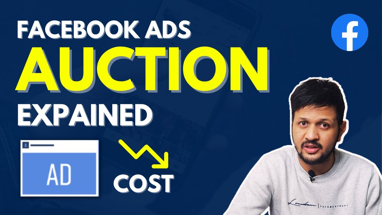 Mastering the Facebook Ads Auction: How to Win the Bidding War on ...