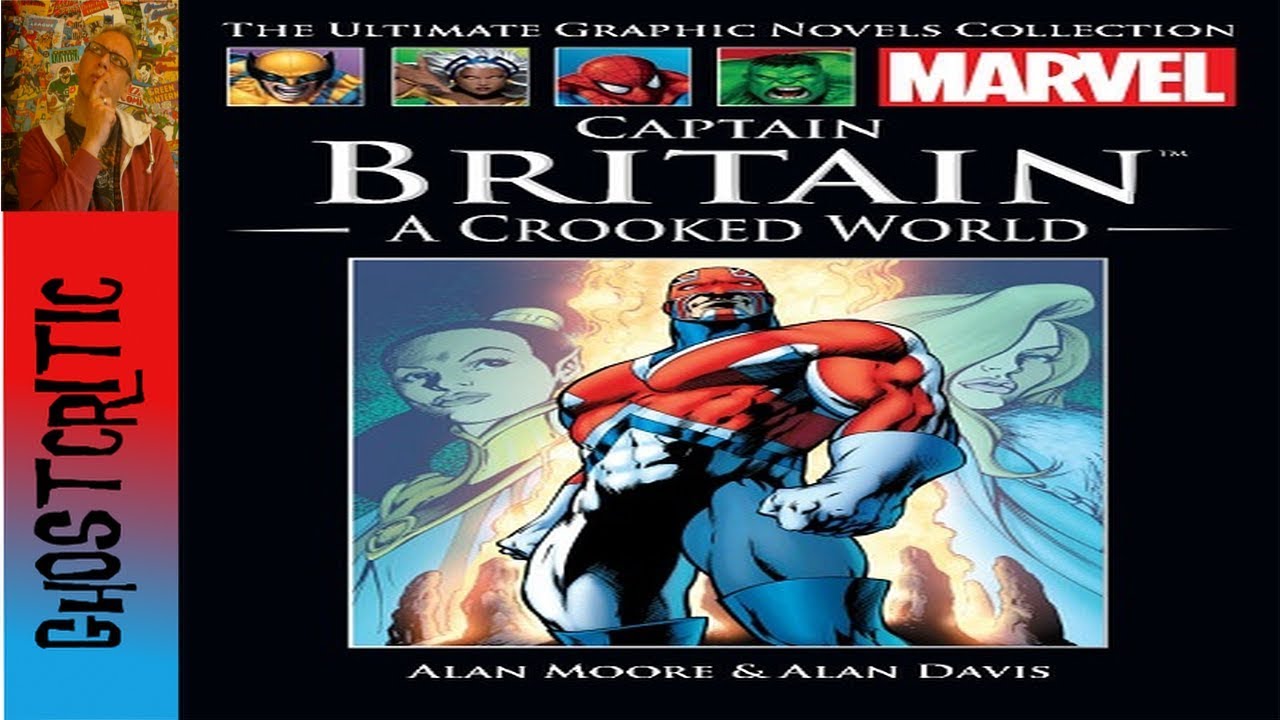 Ultimate Graphic Novel Collection - Captain Britain - A Crooked World ...