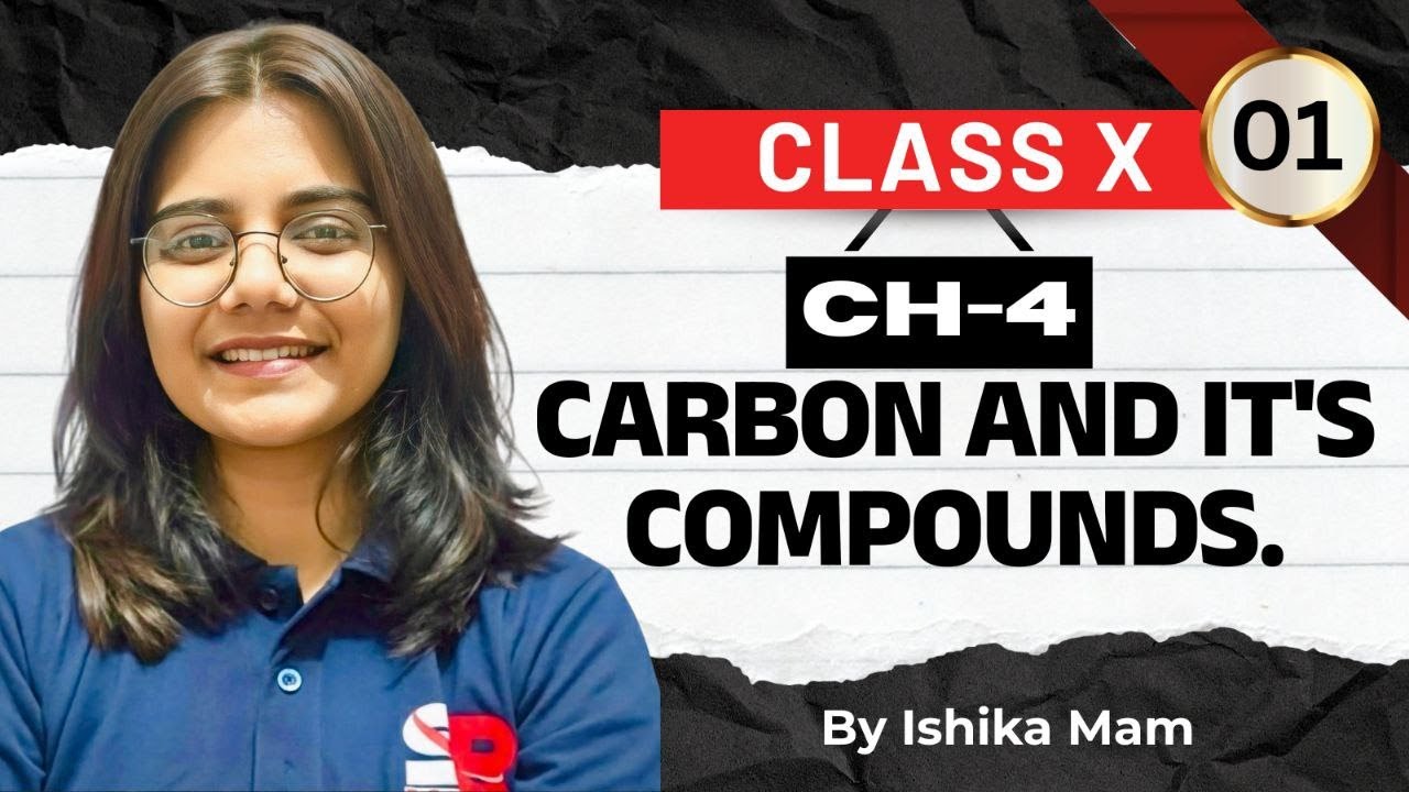 Lt-01 What is Carbon and Its Compound | Class 10th Chemistry Ch-04 ...