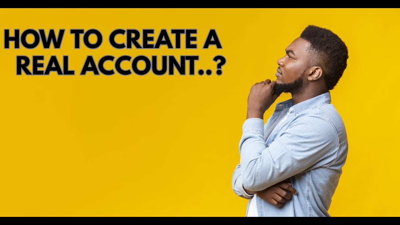 HOW TO CREATR REAL ACCOUNT - YouTube