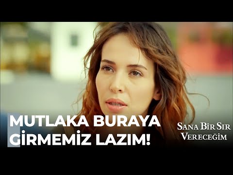 Sevgi, Konağın Gizemini Çözmek İstiyor - Sana Bir Sır Vereceğim
