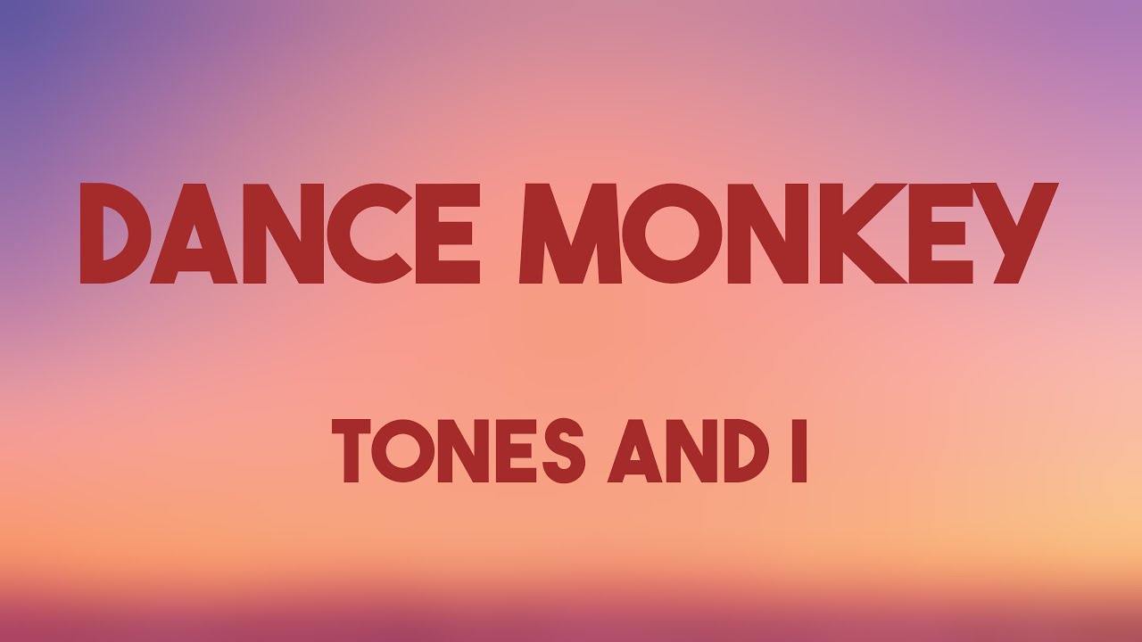 Dance Monkey - Tones and I (Letra) 🏕 - YouTube