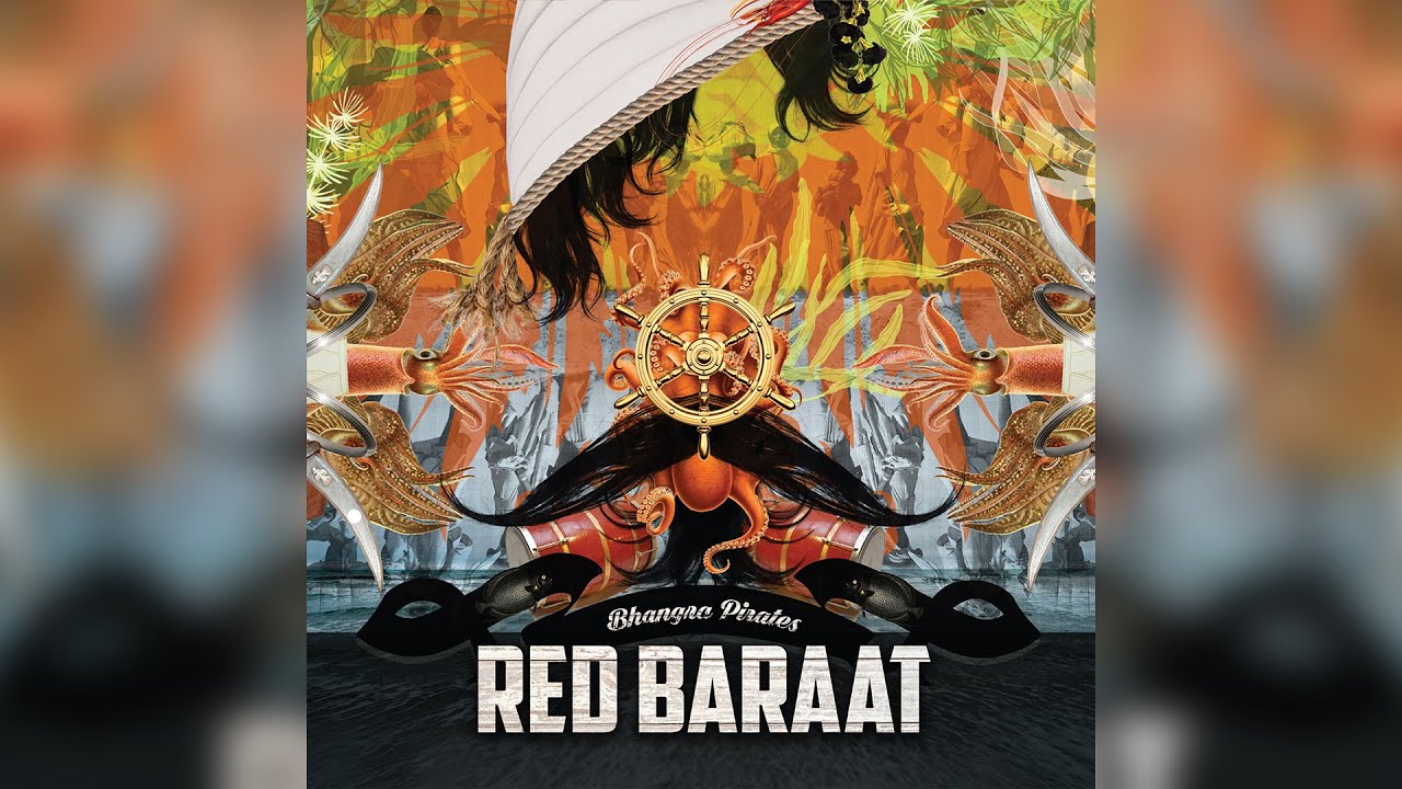 Red Baraat - Bhangra Pirates (Official Audio) - YouTube