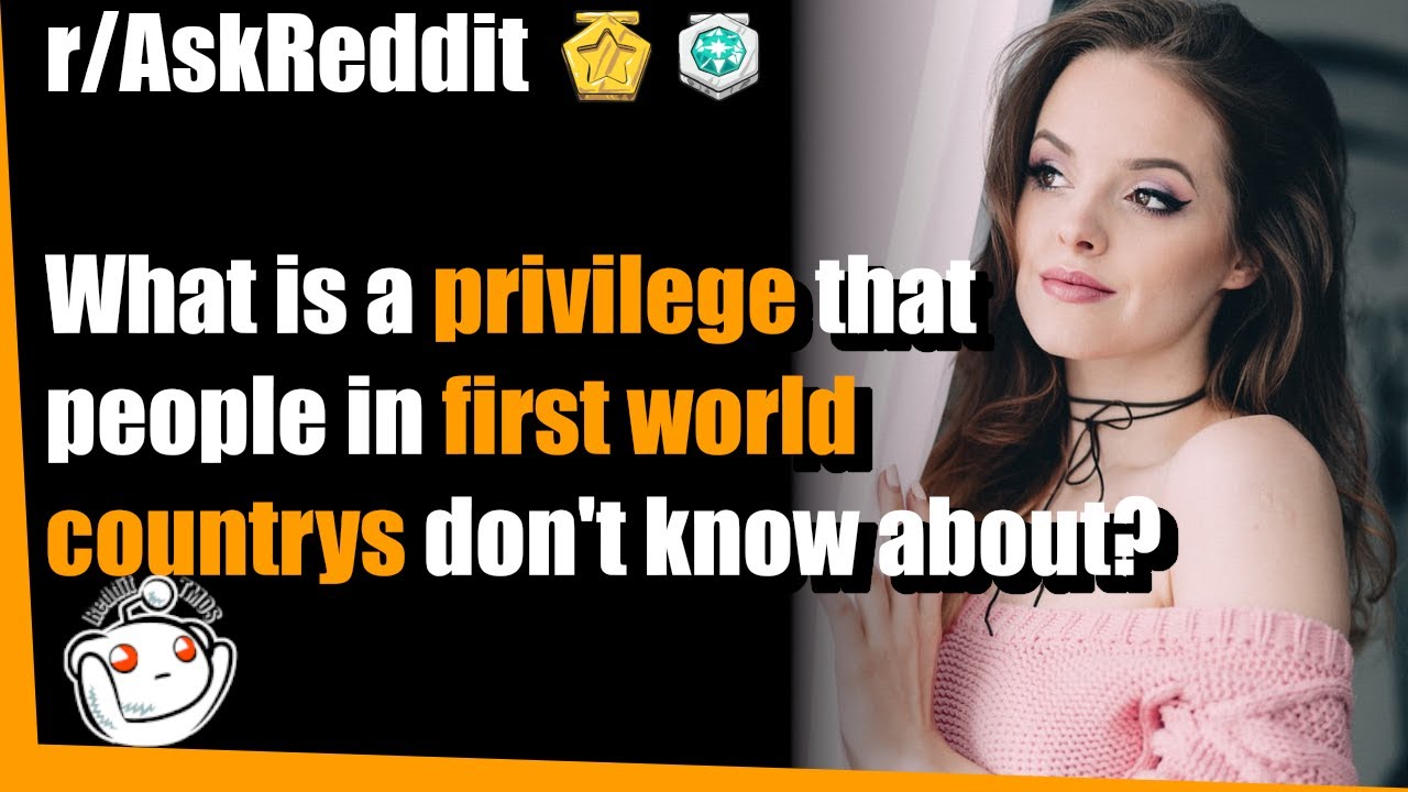 People From Third World Country's Share Their Thoughts On First World ...