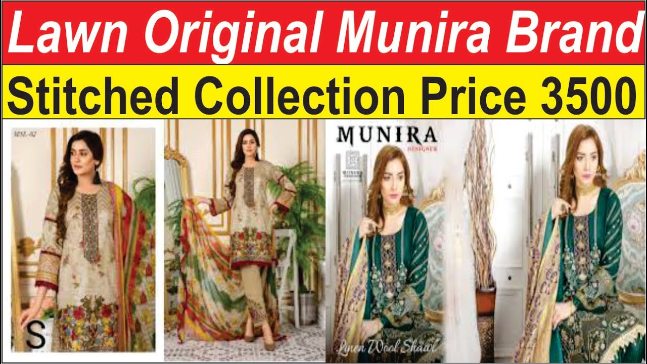Original Munira Brand Summer Collection Stitched Suits Price Retail ...