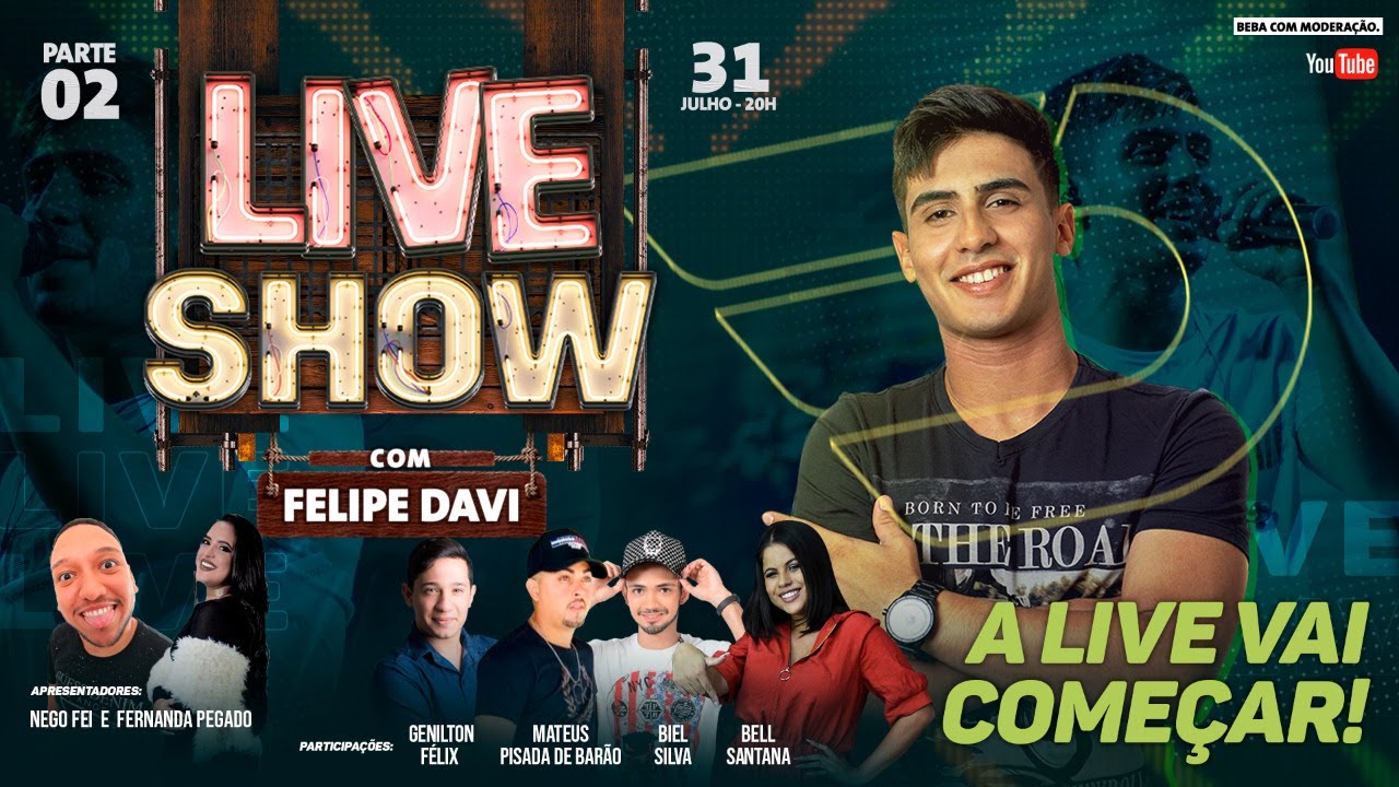 Live Show com Felipe Davi Parte 02 - YouTube