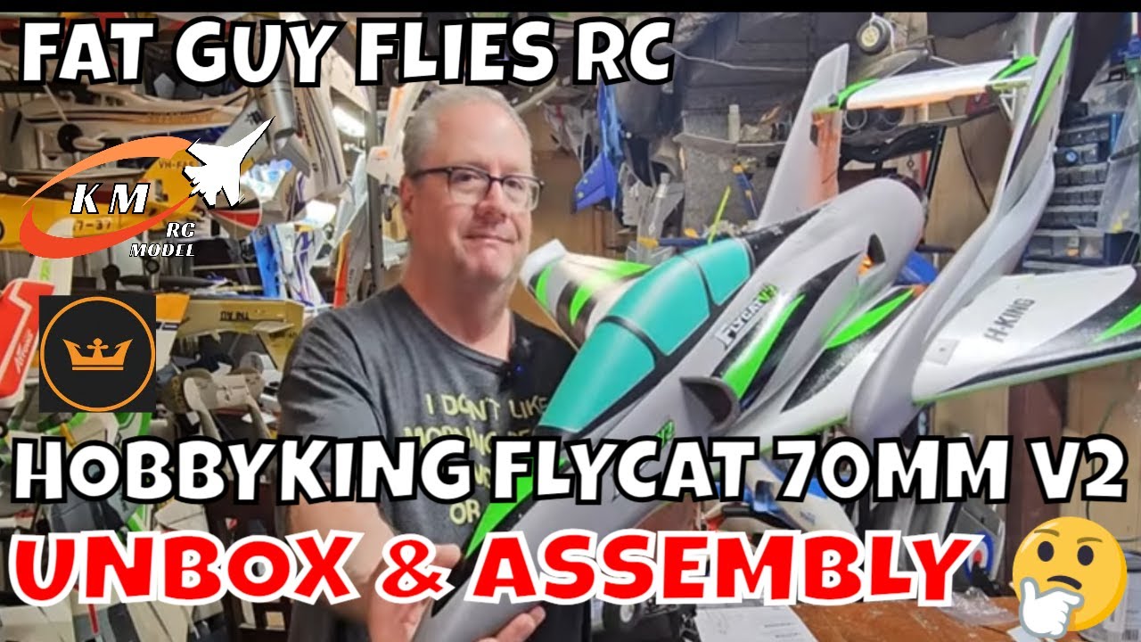 HOBBYKING 70MM FLYCAT V2 UNBOX & ASSEMBLY by FGFRC #rcjets #aviation ...