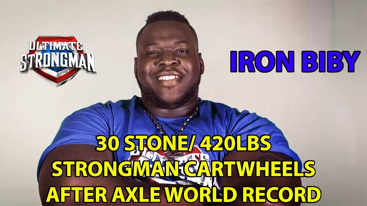 30 STONE/420LBS STRONGMAN CARTWHEELS CELEBRATING AXLE WORLD RECORD ...