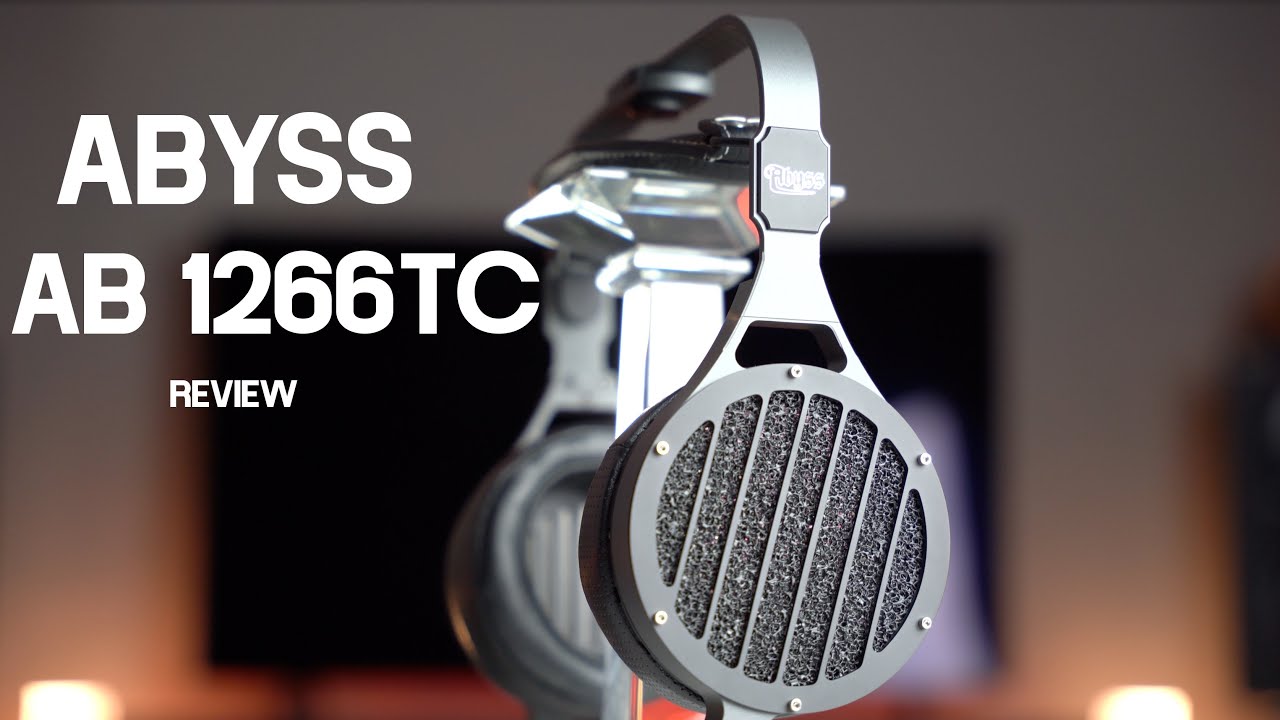 A true stand out in any headphone lineup.. ABYSS AB1266TC REVIEW. - YouTube