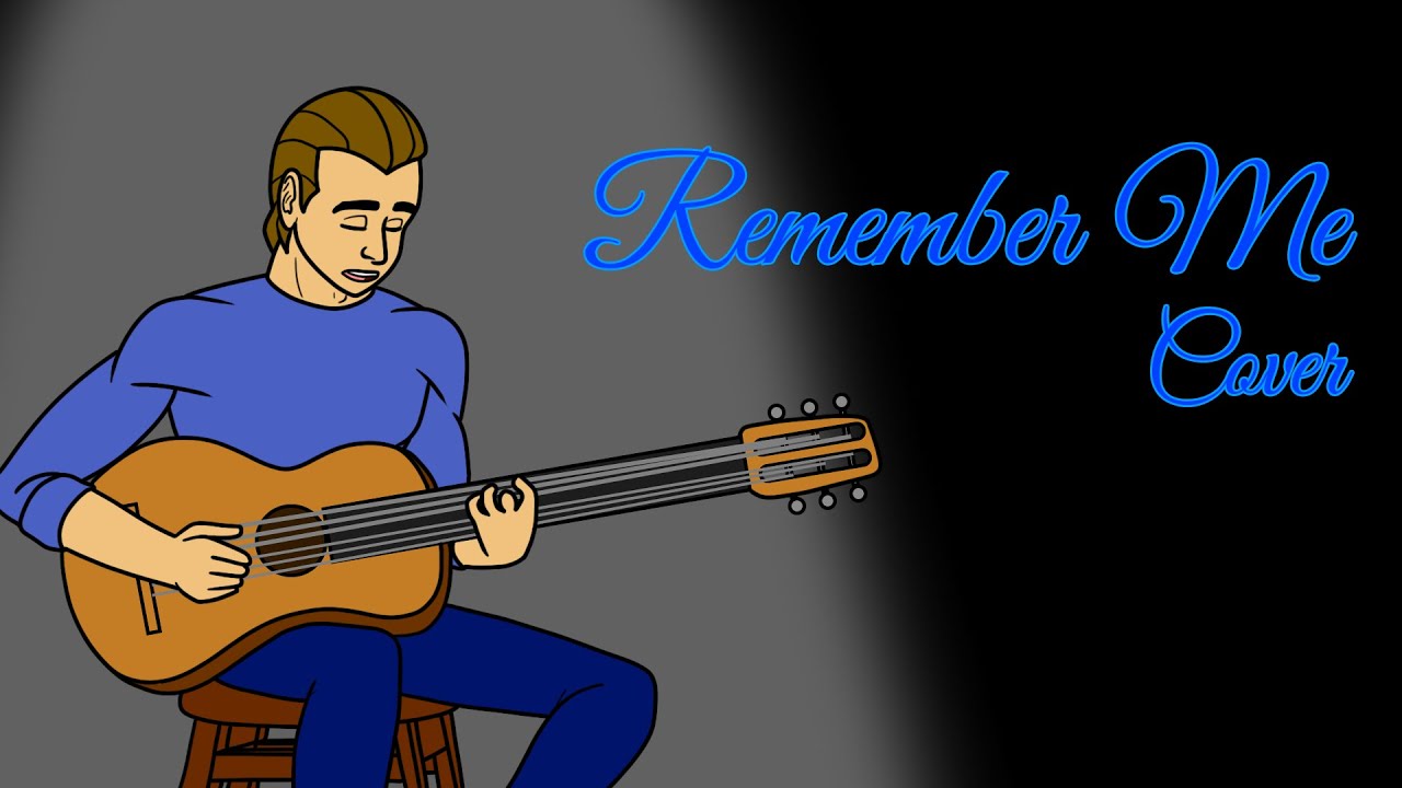 Remember Me Cover - YouTube