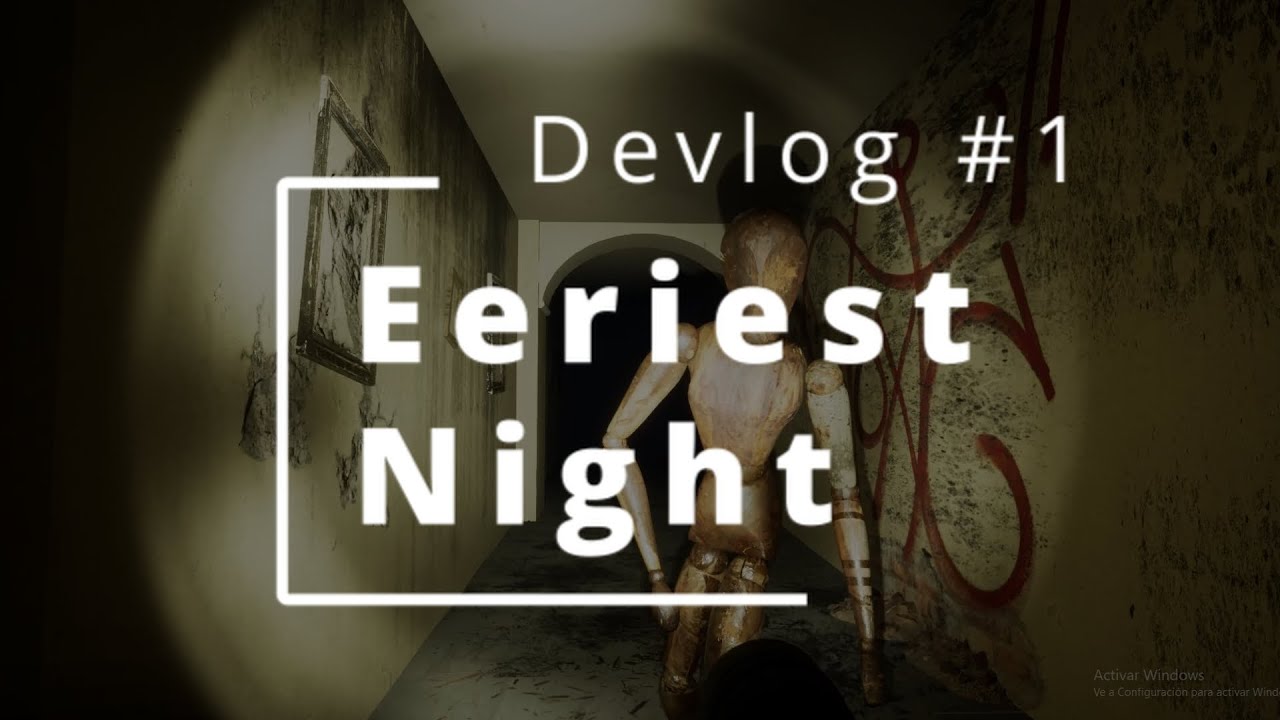 🔦 Eeriest Night - Devlog #1 [ES] - YouTube