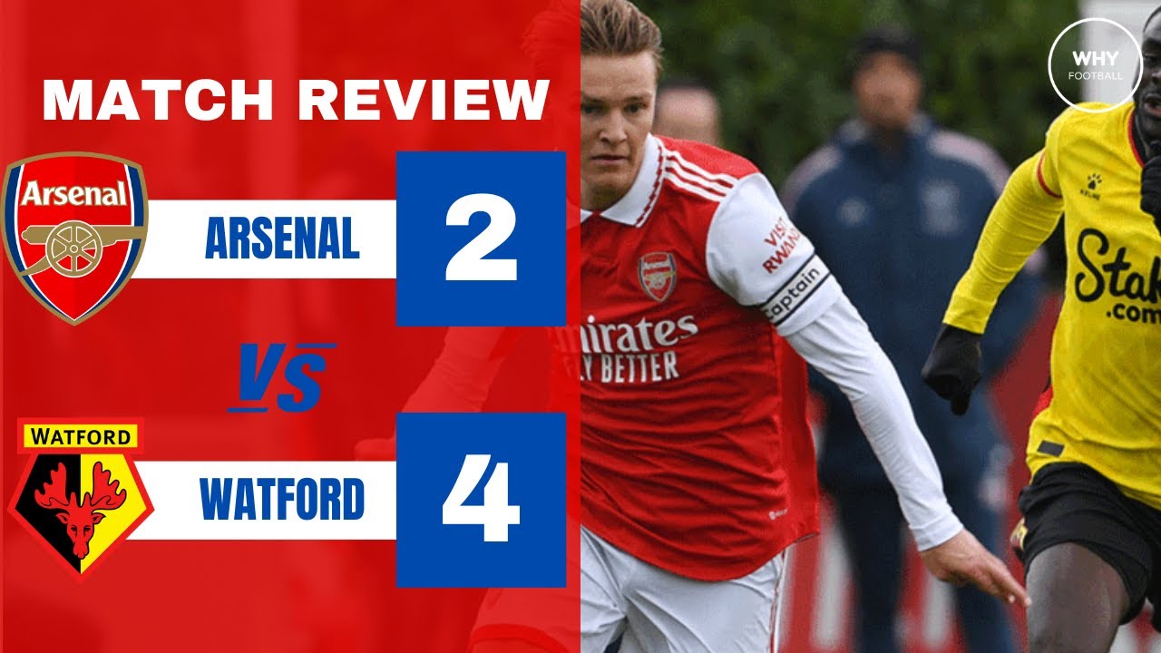 ARSENAL 2-4 WATFORD REVIEW | Arsenal Lose London Colney Friendly ...