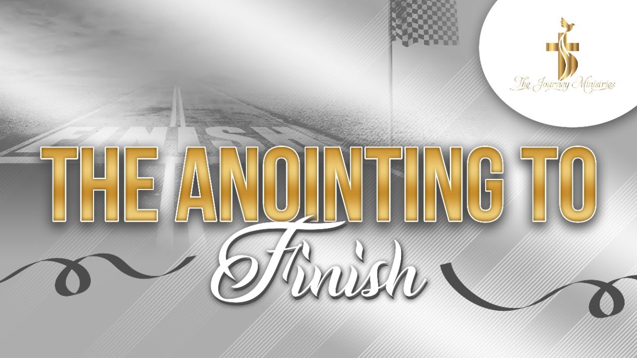 Unlocking the Power: The Anointing to Finish Revealed - YouTube
