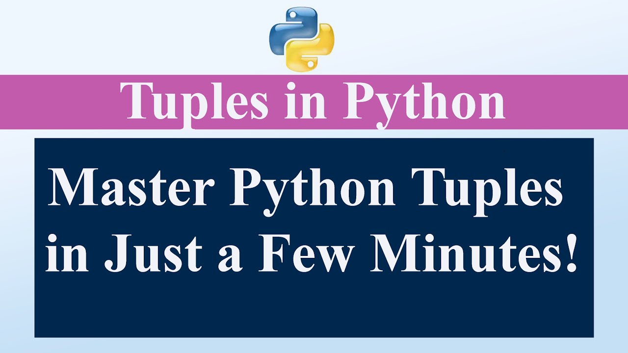 Python Tuples Explained | Create, Update, Unpack & More! #pythontutorial - YouTube