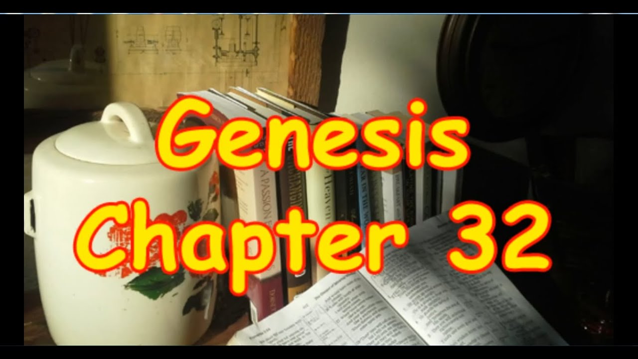 Genesis Chapter 32 - YouTube
