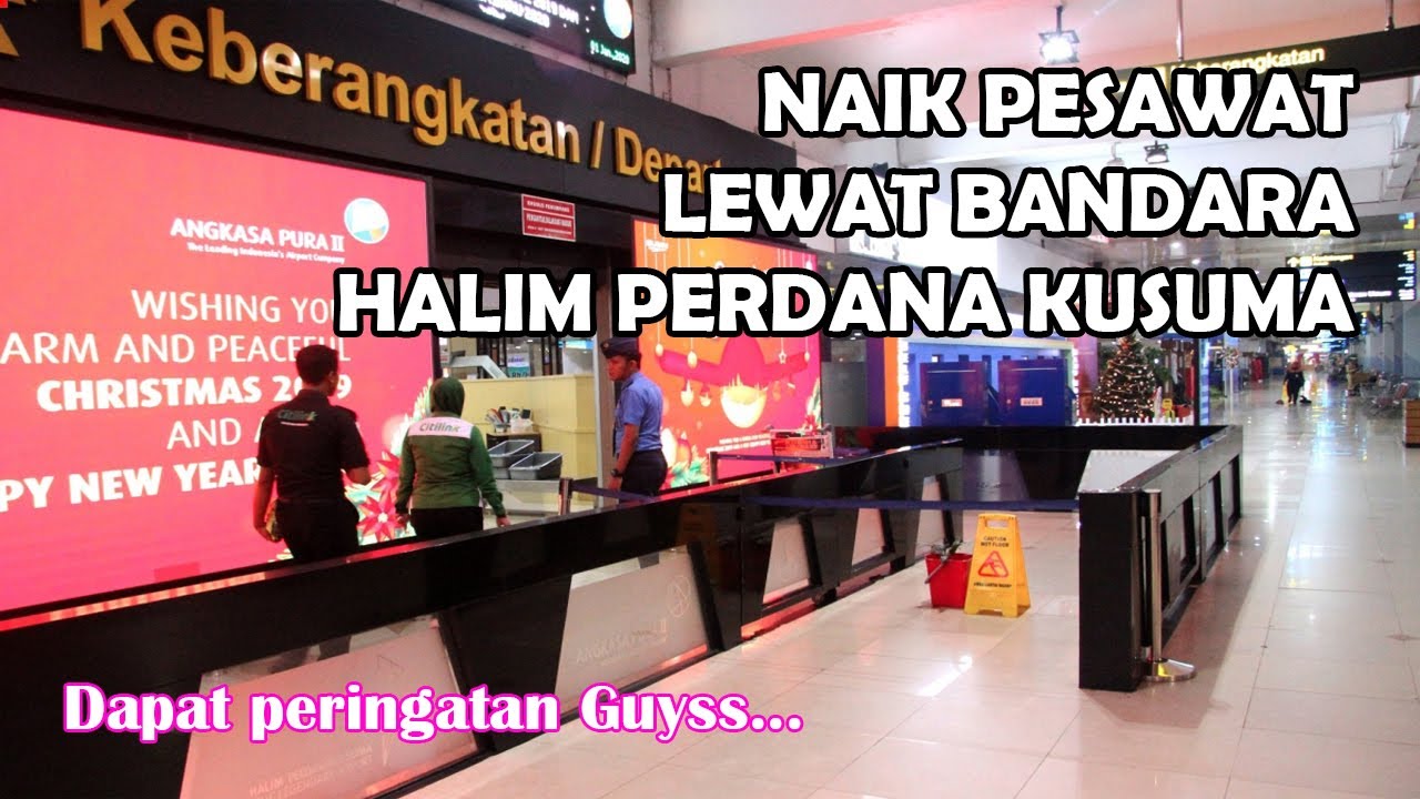 BANDARA HALIM PERDANA KUSUMA TERBARU - YouTube