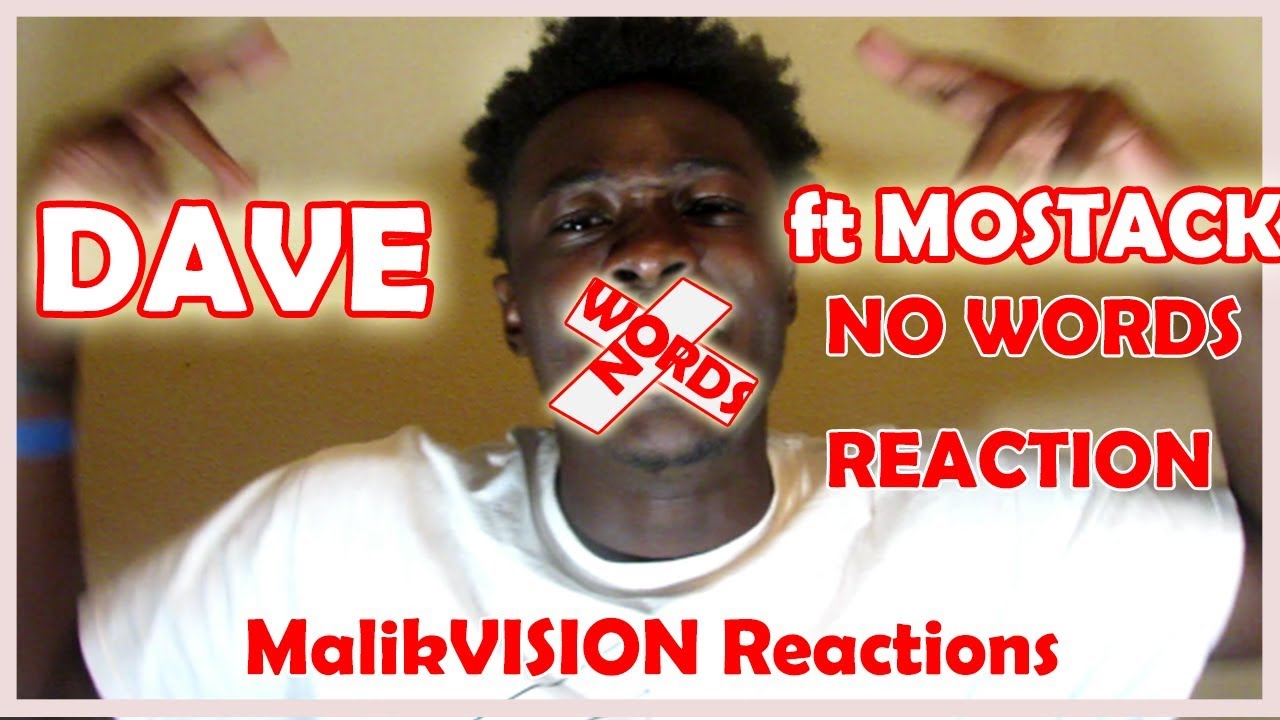 American REACTS TO Dave No Words (Ft Mostack) | MalikVISION REACTIONS ...