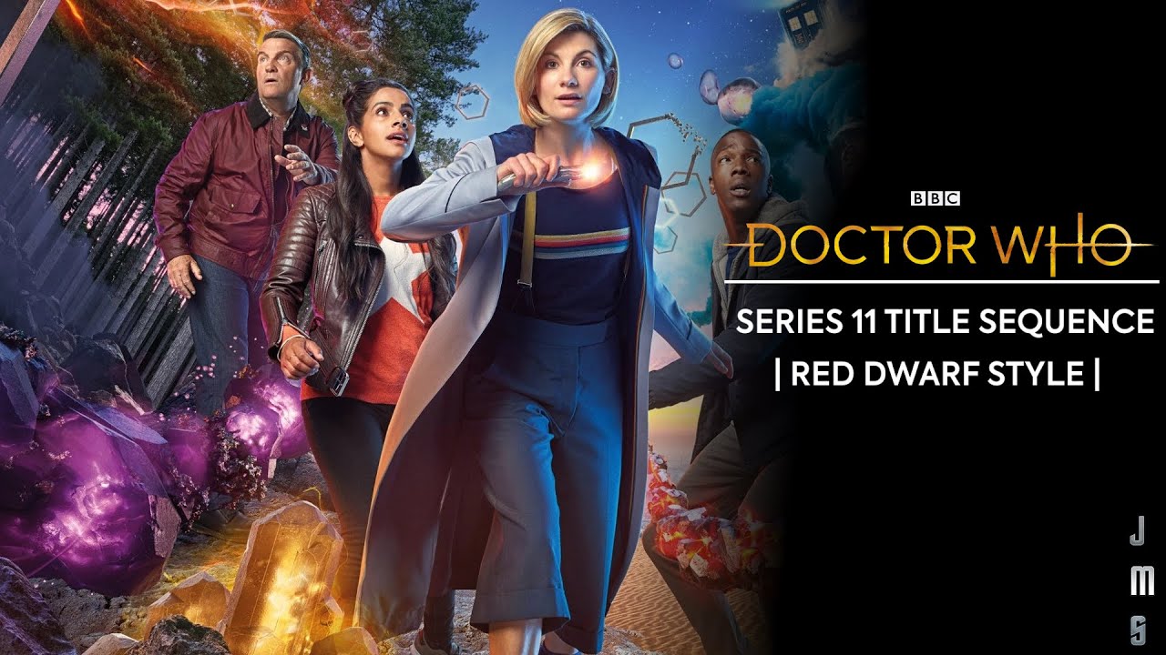 Doctor Who - Series 11 Title Sequence | Red Dwarf Style | - YouTube