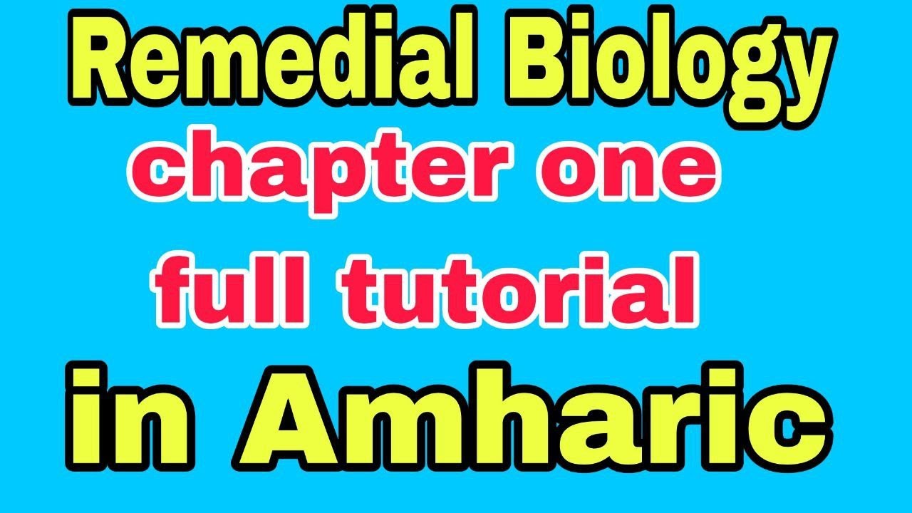 REMEDIAL BIOLOGY CHAPTER ONE FULL TUTORIAL - YouTube