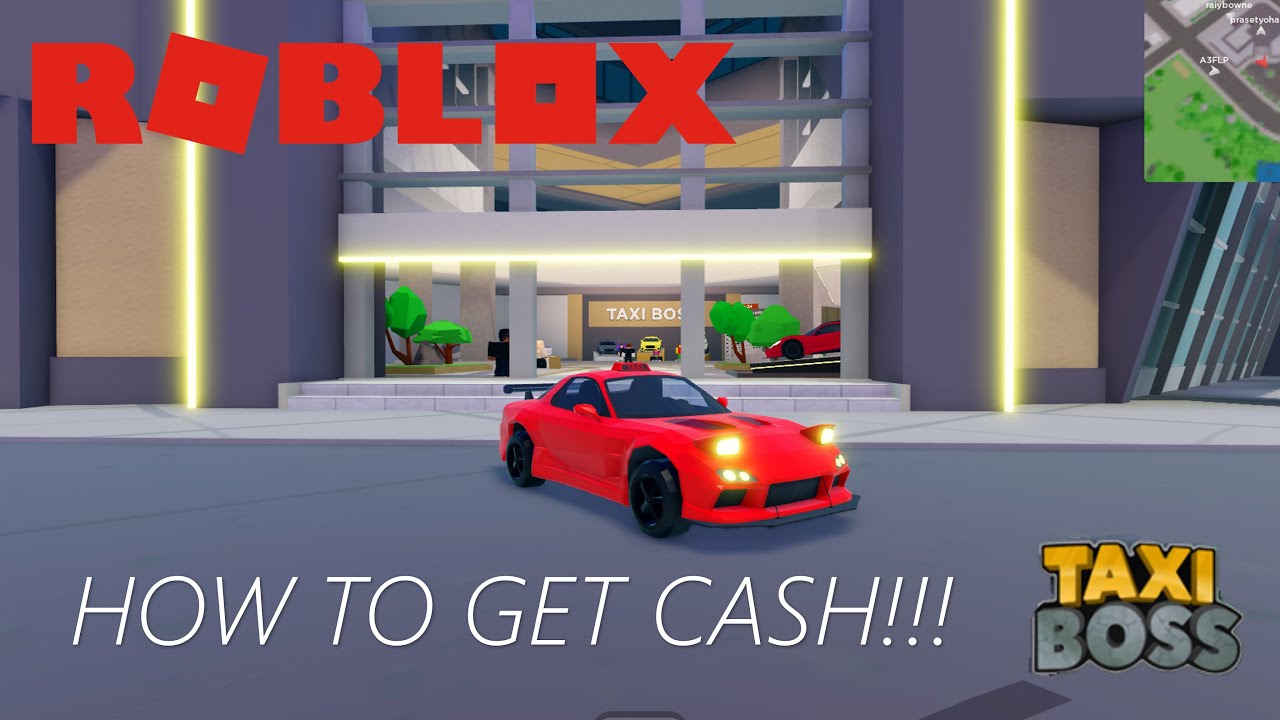 HOW TO GET CASH IN ROBLOX TAXI BOSS!!! - YouTube