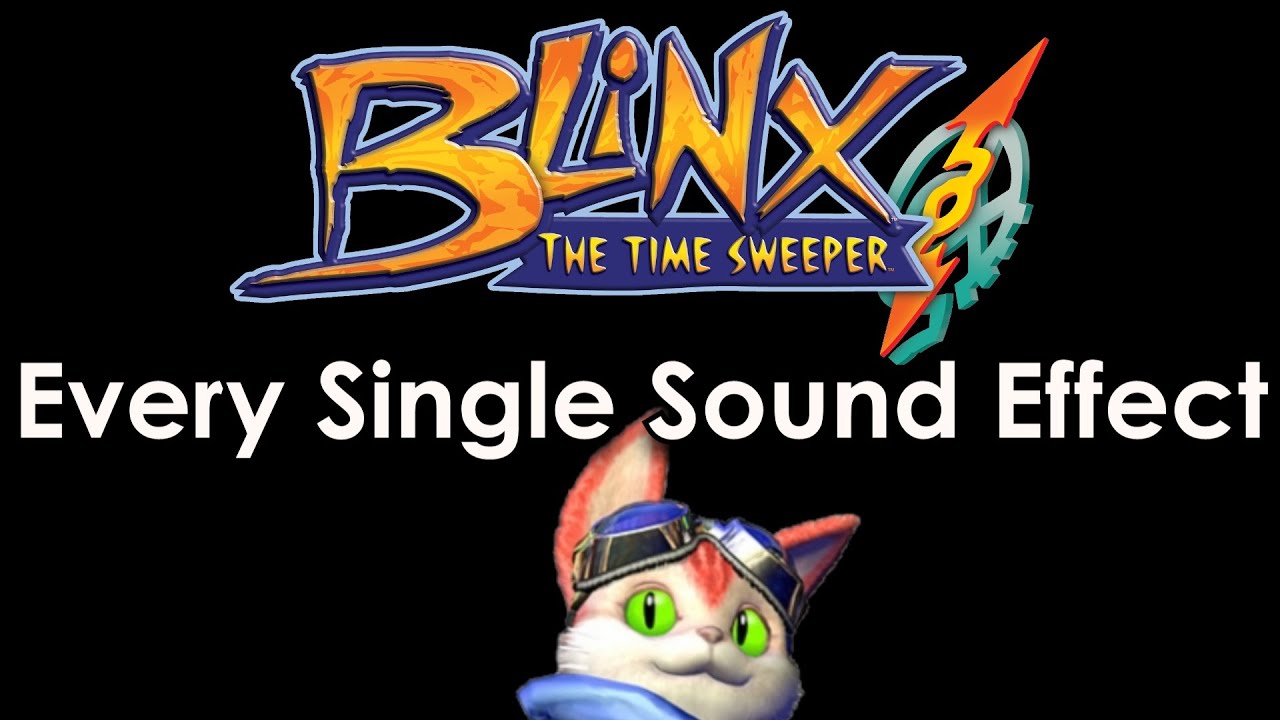 ALL SOUND EFFECTS - Blinx: the Time Sweeper (2002) - YouTube
