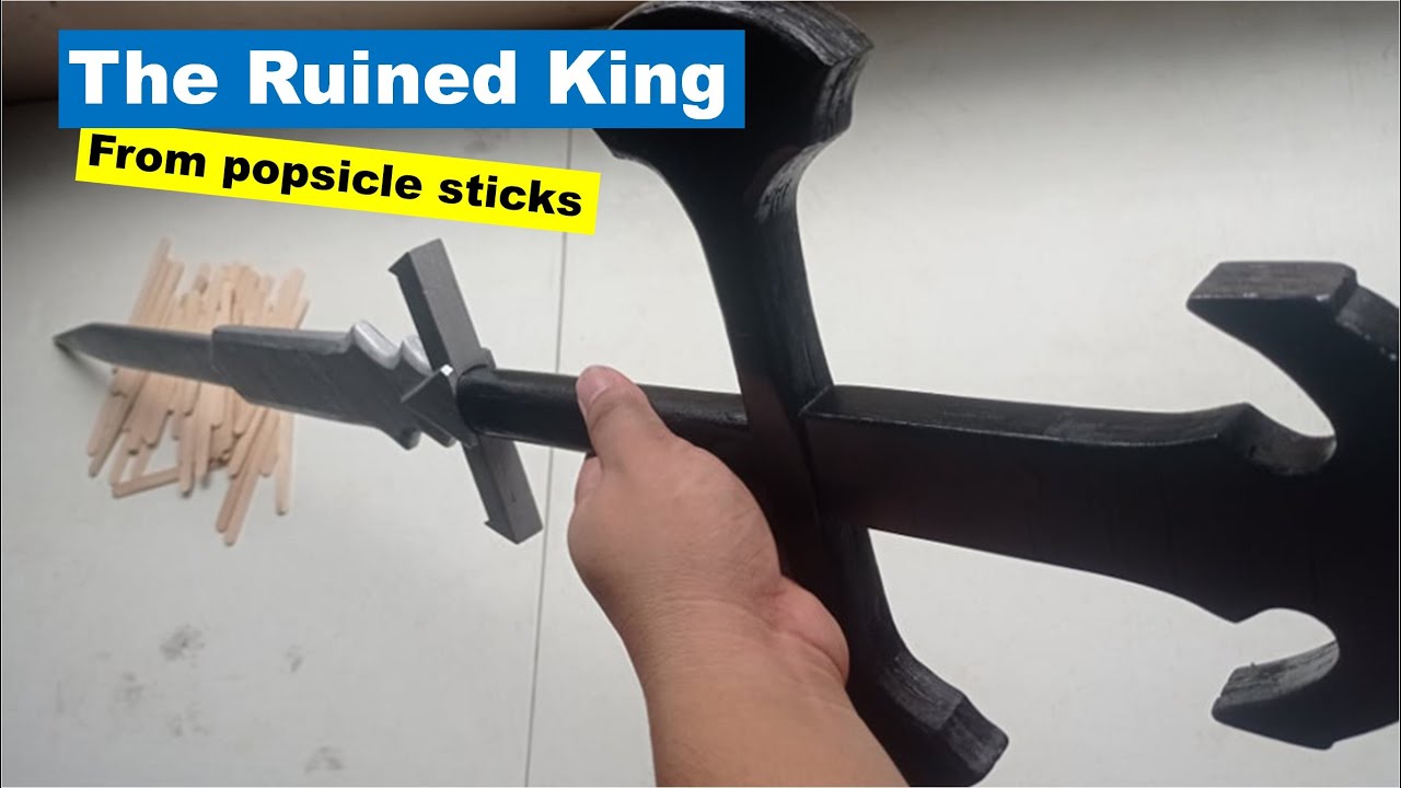 The Ruined King sword | How to make using popsicles | Viego's sword ...