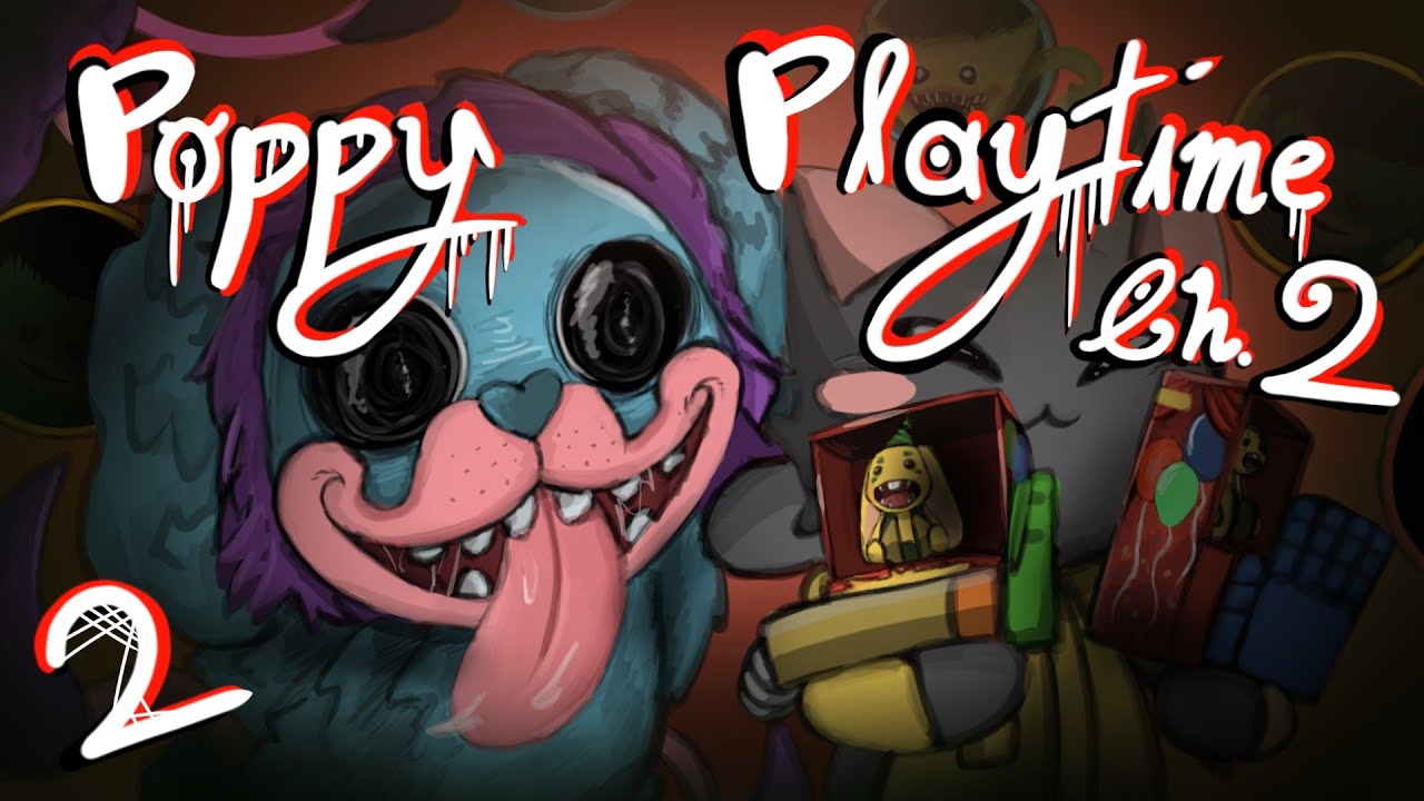 (Funny Moment) Poppy Playtime Chapter 2 ----- Part.2 - YouTube
