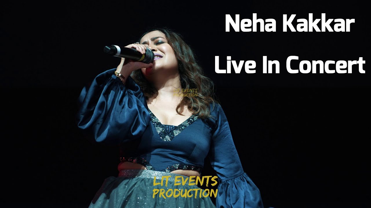 Neha Kakkar Live In Concert - YouTube