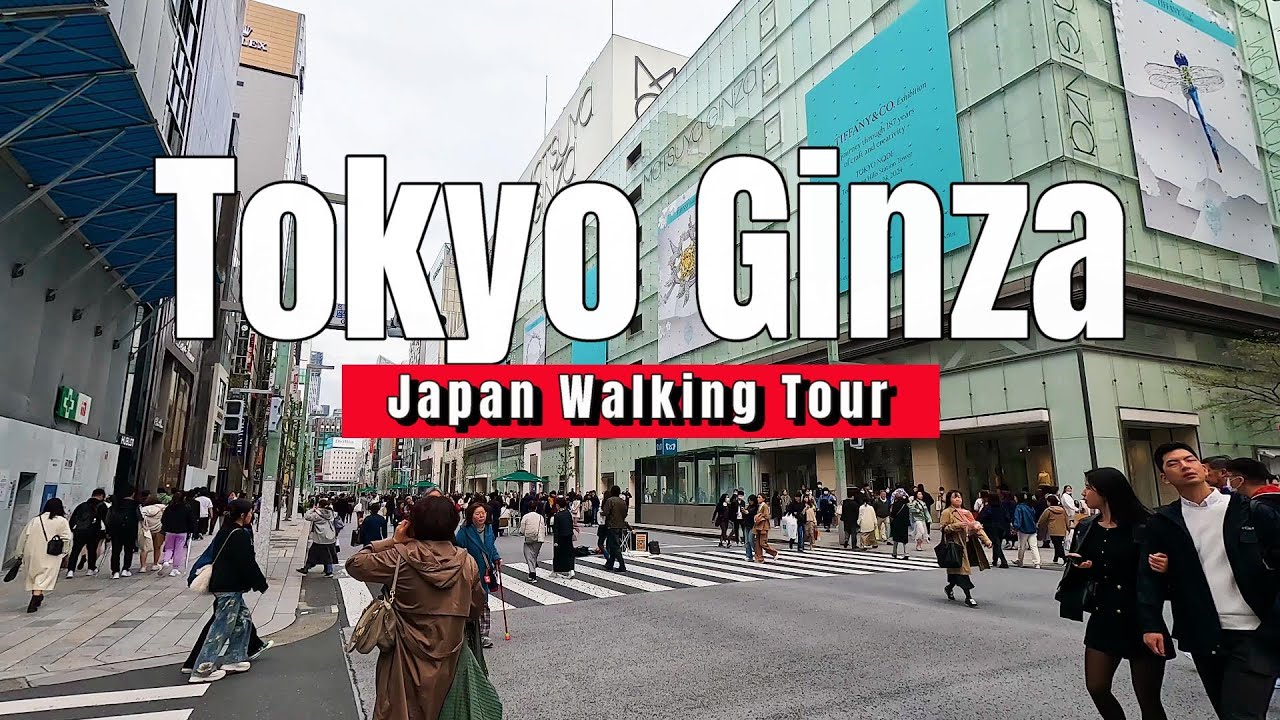 Tokyo Ginza Walking Tour -4K JAPAN- The Pedestrian Paradise - YouTube