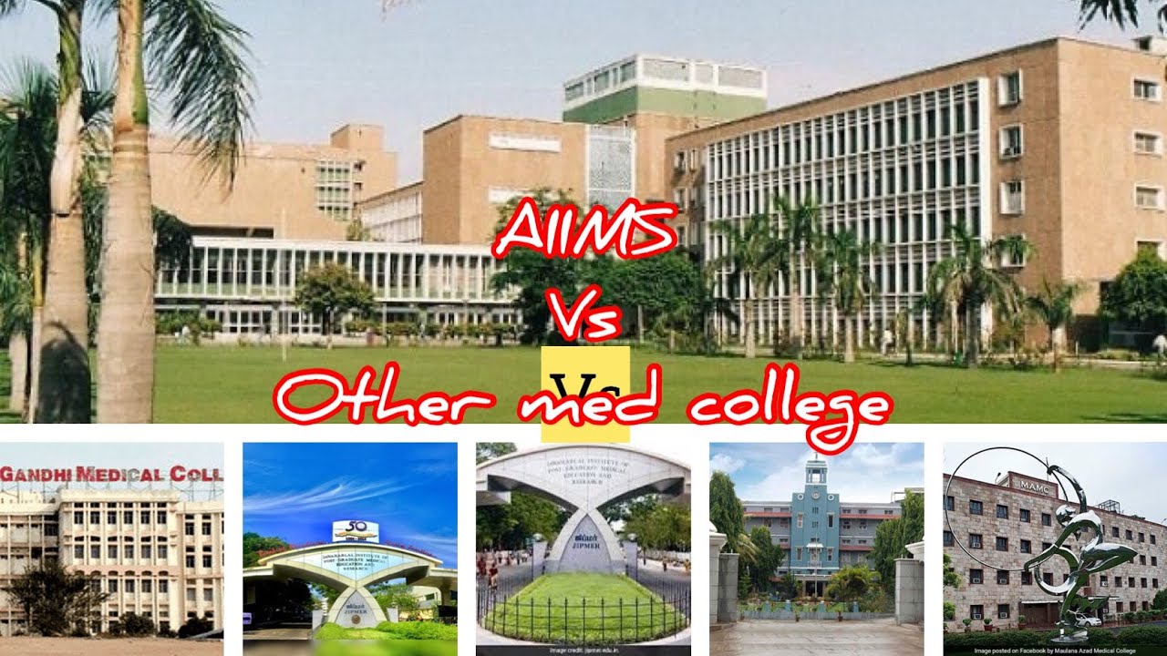 AIIMS vs other medical college, (real difference), must know before ...