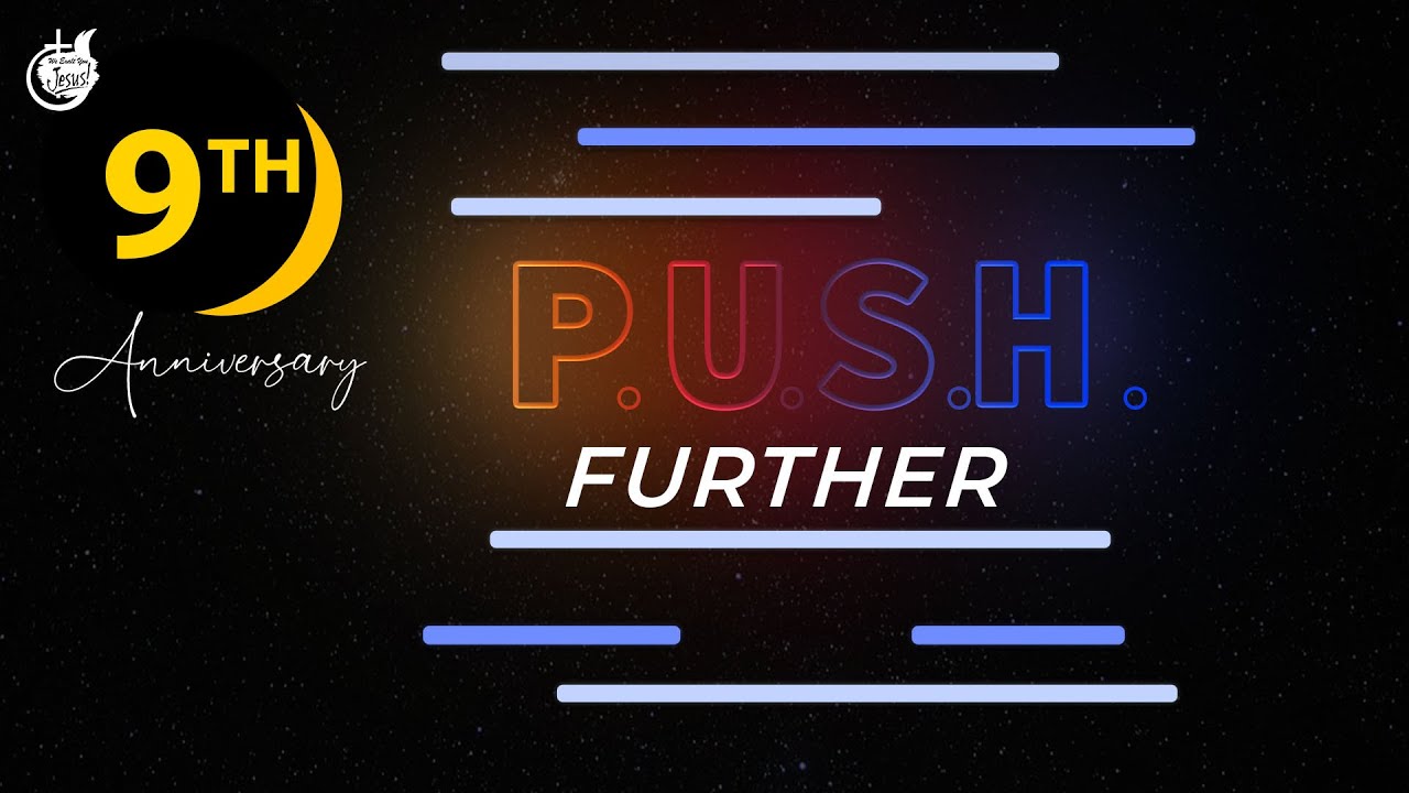 Sunday Service - Push Further (COG Imus 9th Anniversary) - YouTube