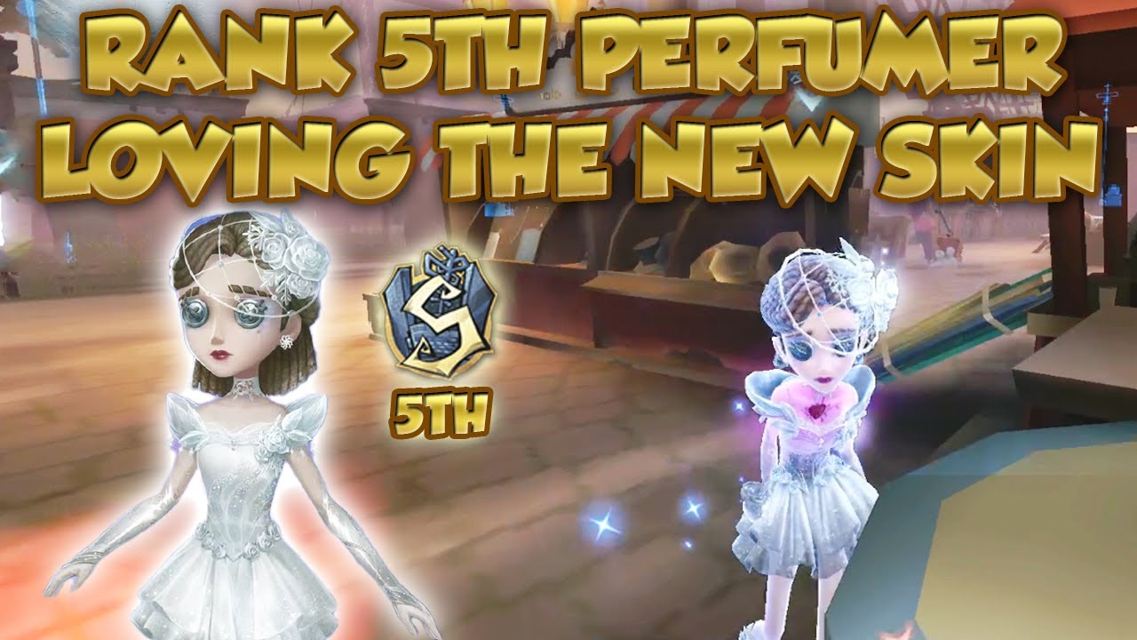 #70 5th Perfumer New Skin Gameplay! Season 20 Essence 1 | Identity V ...