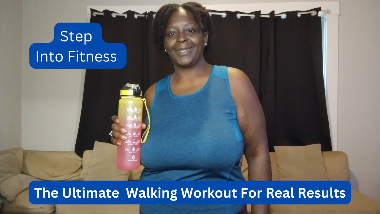 Step Into Fitness: The Ultimate Walking Workout for Real Results! - YouTube