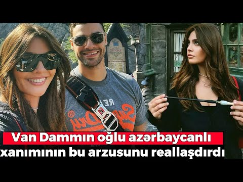 Van Dammın oğlu azərbaycanlı xanımının bu arzusunu reallaşdırdı