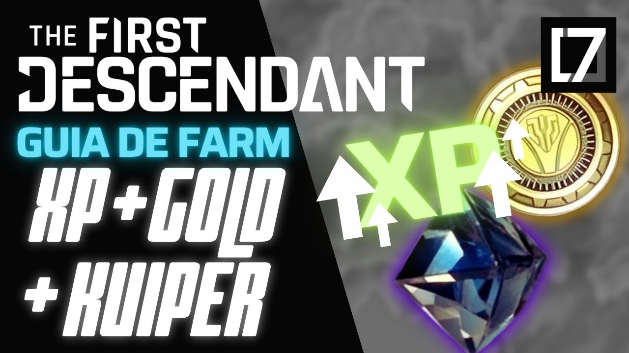 【The First Descendant 】MELHORES FARMS DE XP, GOLD E KUIPER - YouTube