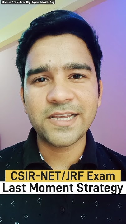 CSIR NET JRF Physics Preparation Strategy | How to Crack CSIR NET Physics Exam - YouTube